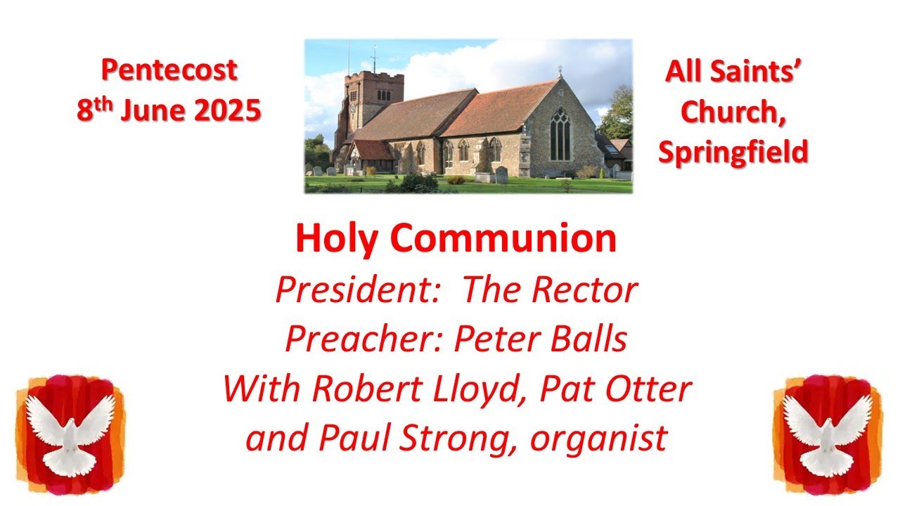 Holy Communion for Pentecost 8th June 25 - YouTube