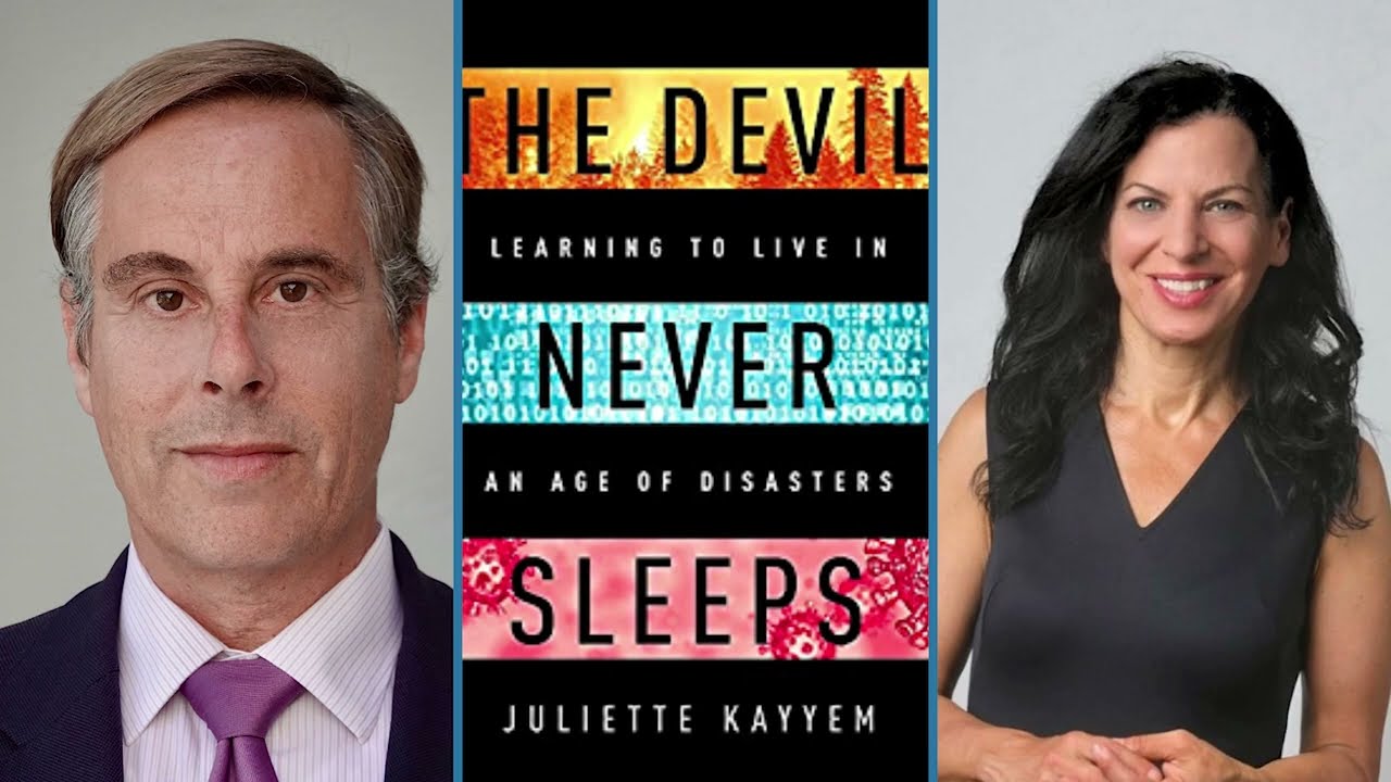 Juliette Kayyem: "The Devil Never Sleeps: Learning to Live in an Age of ...