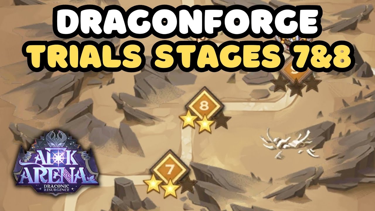 AFK ARENA - DRAGONFORGE TRIALS STAGES 7 AND 8 - 2 STARS - F2P TEAMS - YouTube