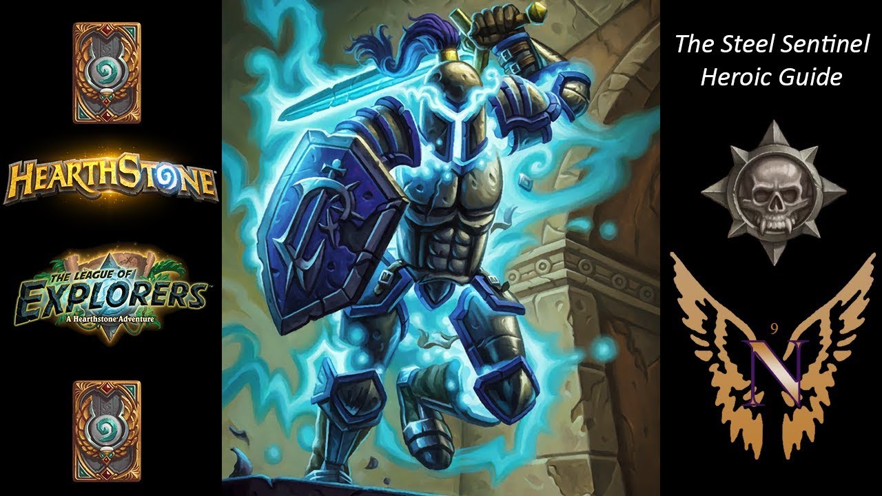 The Steel Sentinel Heroic: Hearthstone Guide - YouTube