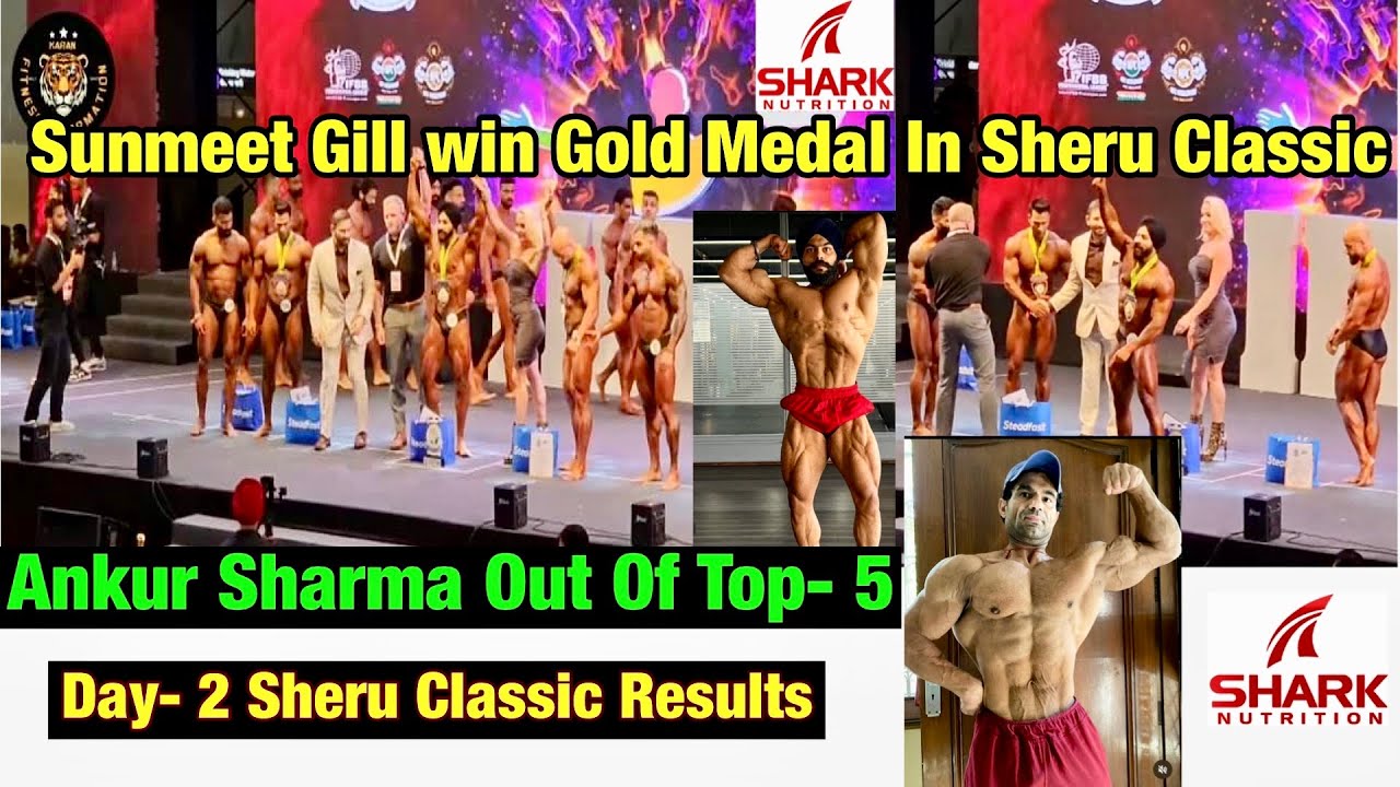 Sunmeet Gill Win Gold Medal.Sheru Classic 2023.Ankur Sharma out of Top-5. @SheruClassic - YouTube