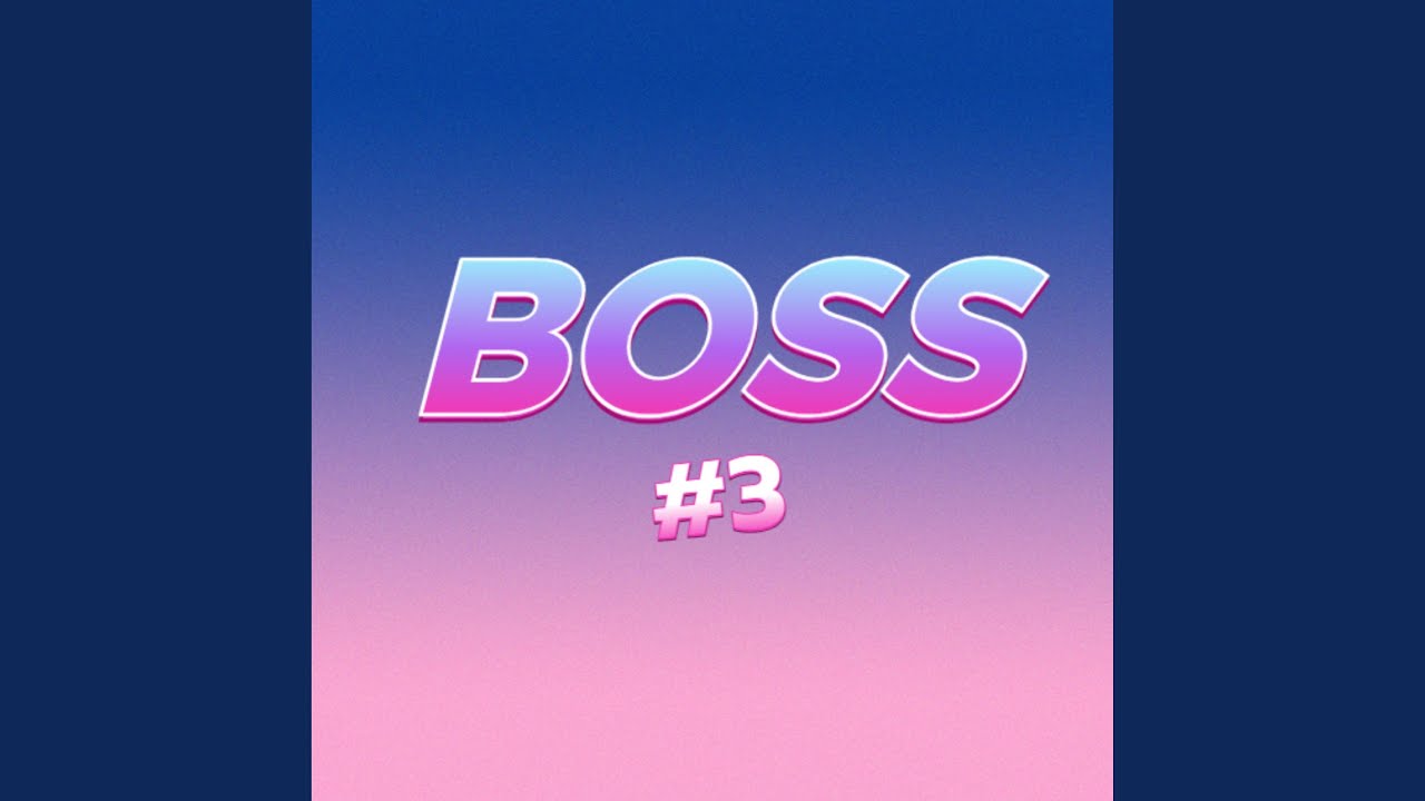 Boss #3 - YouTube