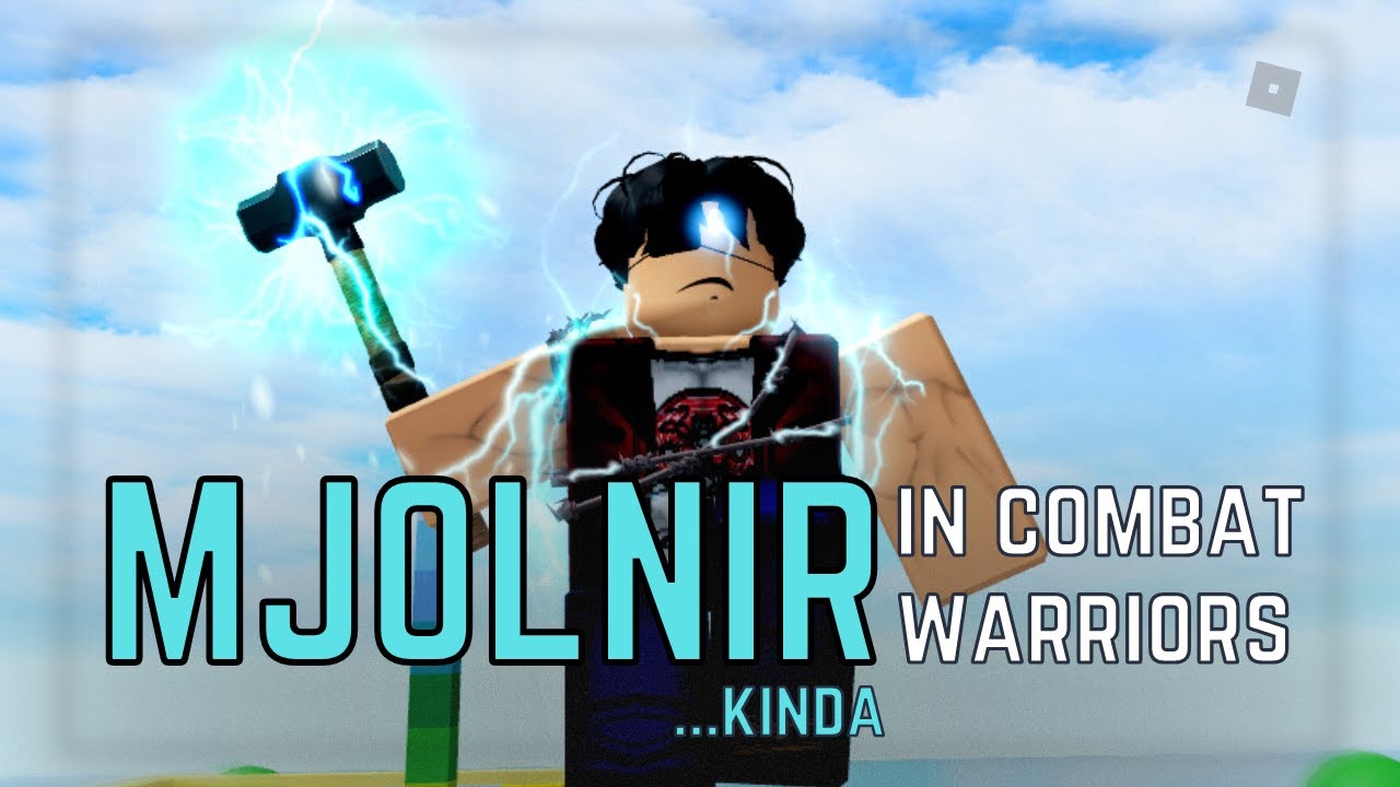 MJOLNIR (THOR’S HAMMER) in COMBAT WARRIORS, kinda… | ROBLOX - YouTube