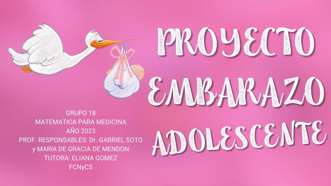 PROYECTO EMBARAZO ADOLESCENTE GRUPO 18 - YouTube