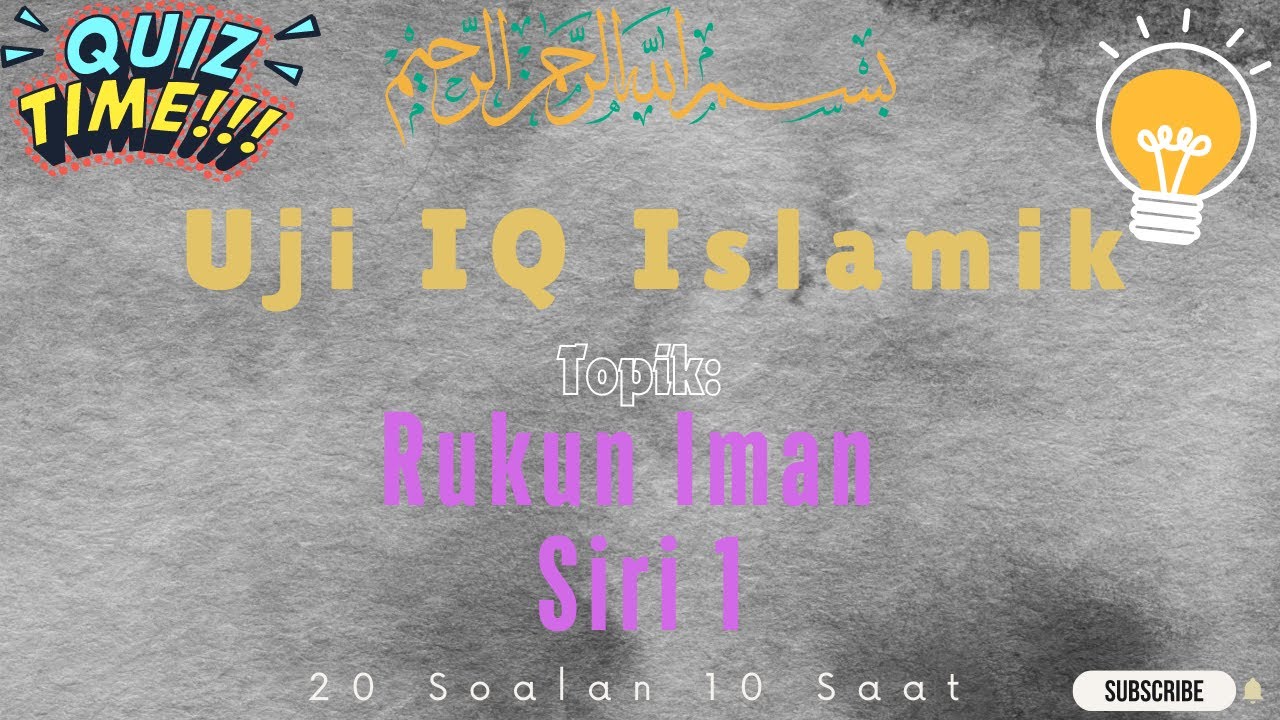 Kuiz Uji IQ Islamik: Rukun Iman, 20 Soalan 10 Saat #quiz #kuiz - YouTube