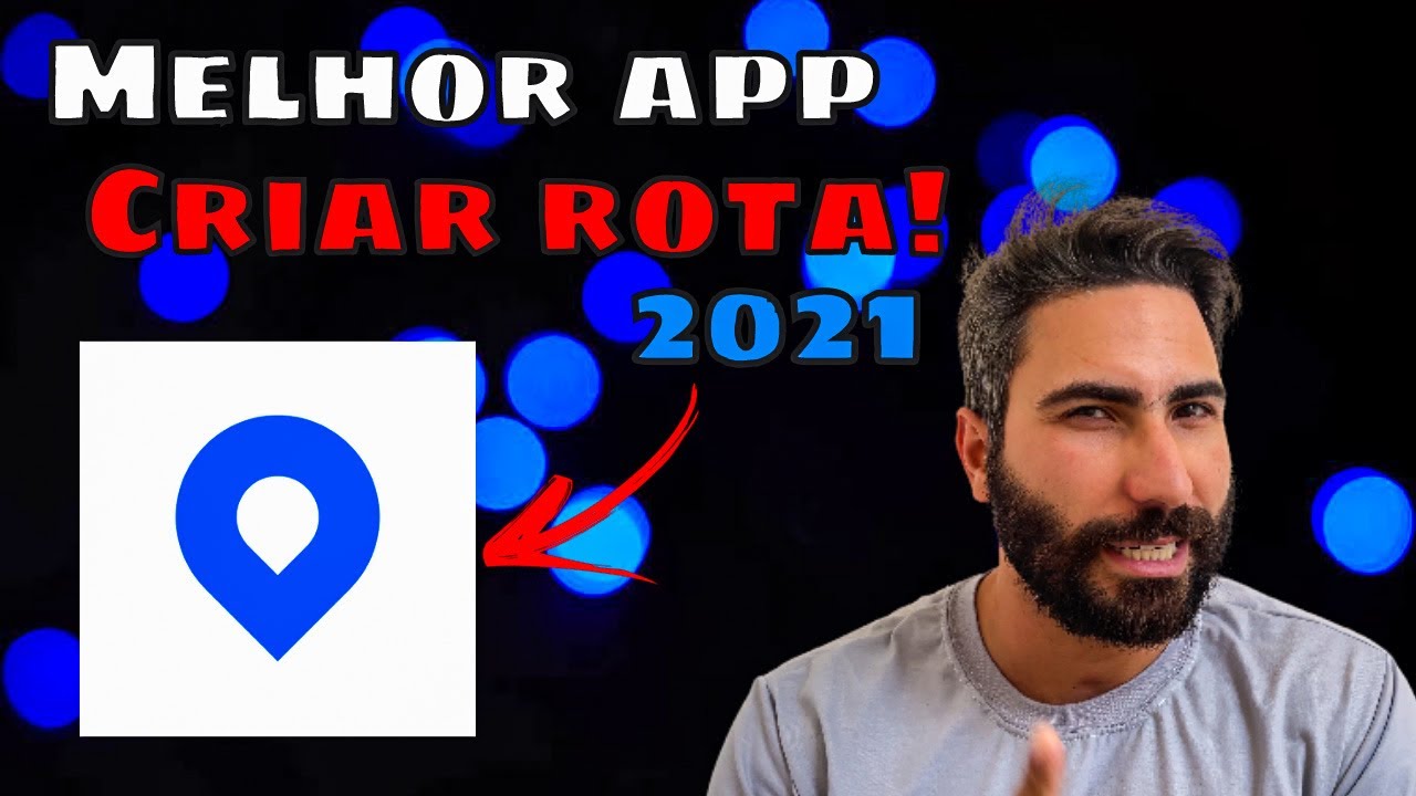 Melhor app pra criar rota 2021 - YouTube