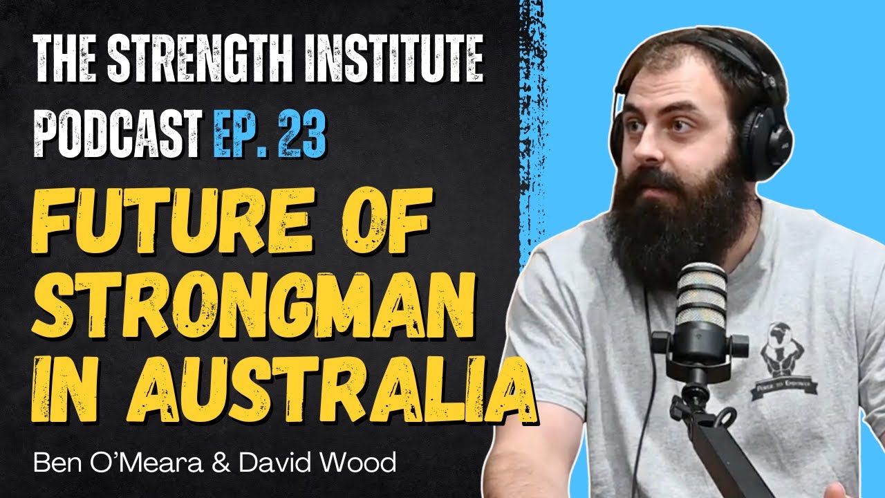 A New Strongman Format in W.A (ft. Ben O'Meara and David Wood) - YouTube
