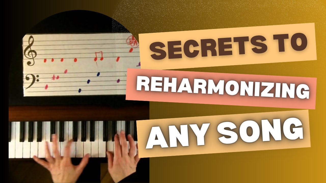 5 Easy Steps to Reharmonizing Any Song on Piano - YouTube