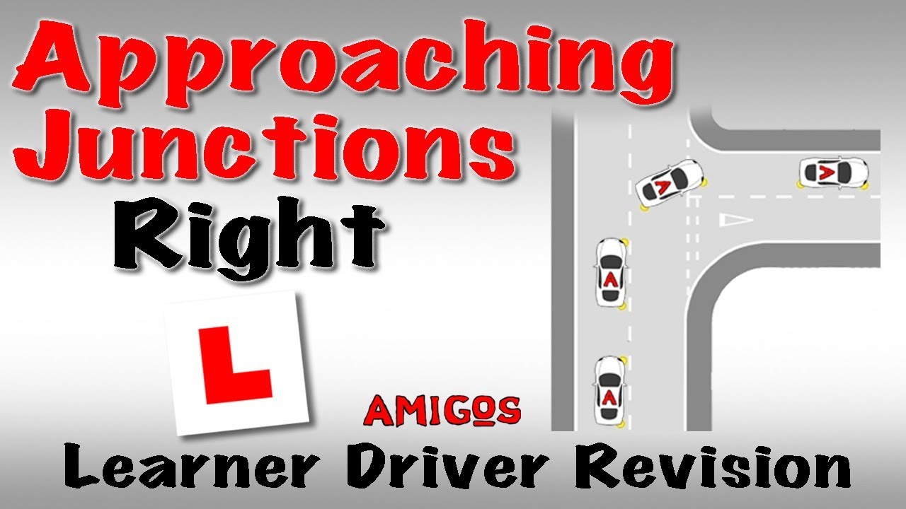 Approaching Junctions Right – Learner Driver Revision - YouTube
