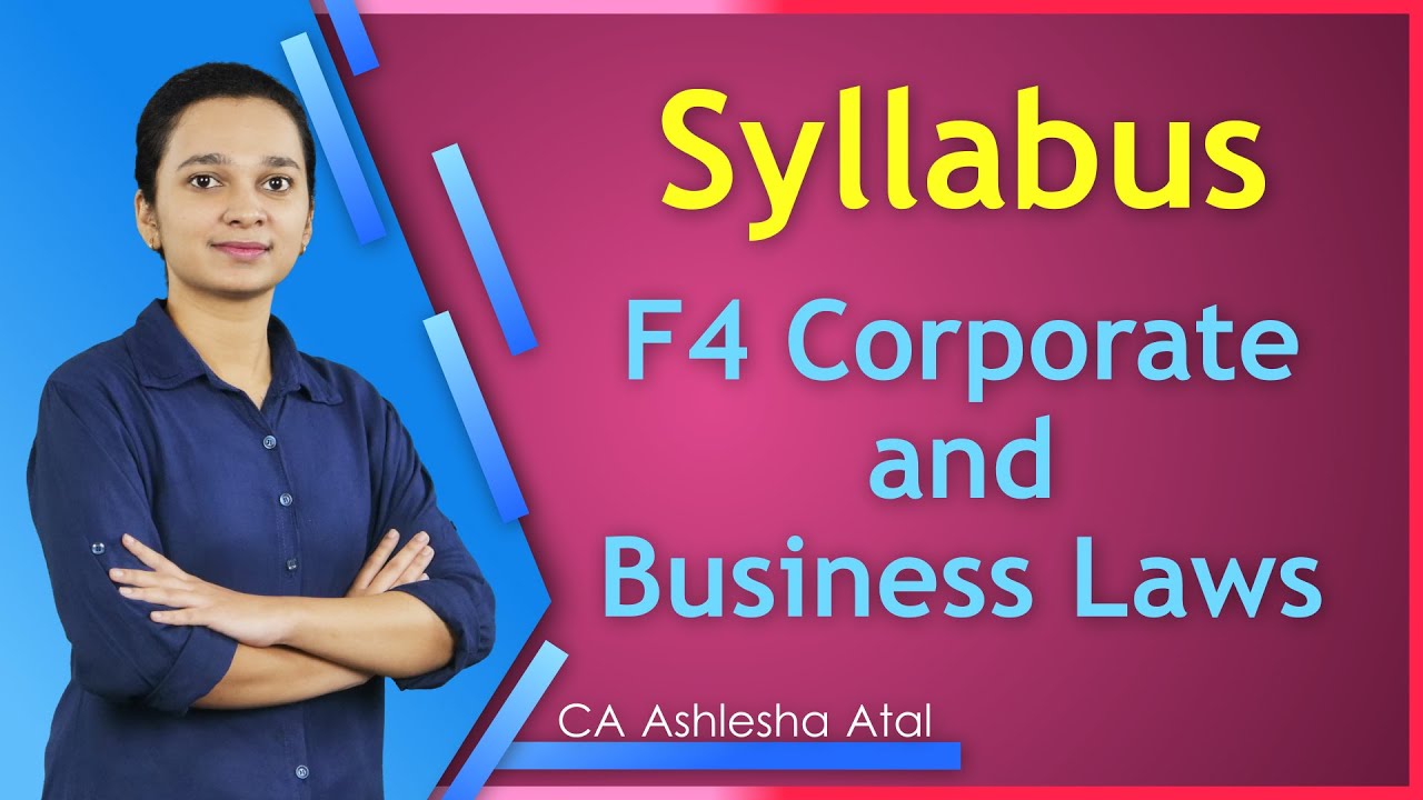 ACCA I F4 Corporate & Business Law I Syllabus - YouTube