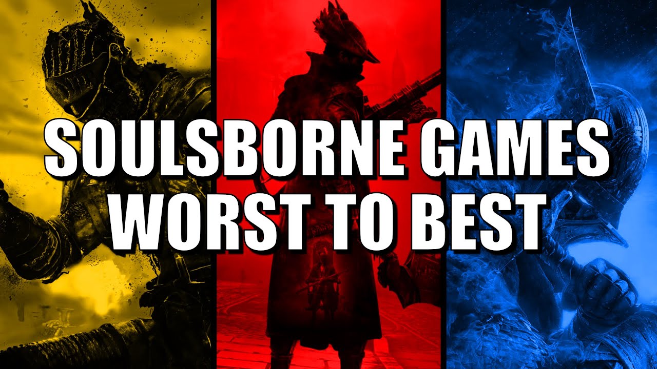 EVERY GAME In The Souls Series Ranked WORST TO BEST (Including ...