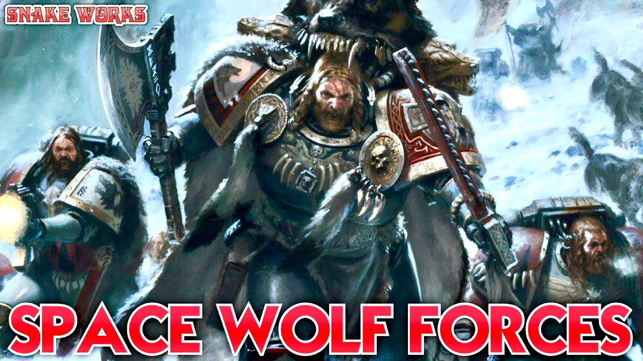 Space wolf forces - Space wolves Lore - Warhammer 40k - YouTube