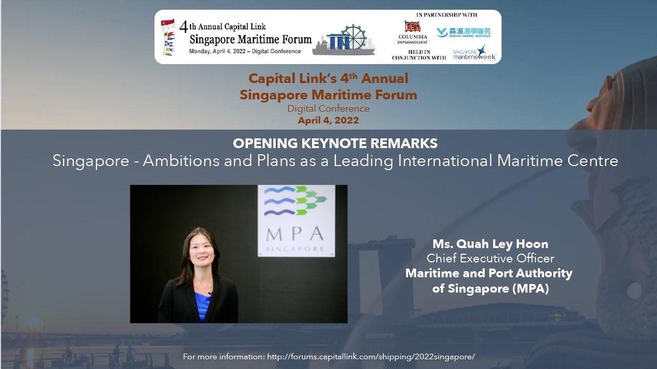 2022 4th Singapore Maritime Forum - Opening Keynote Remarks - Ms. Quah ...