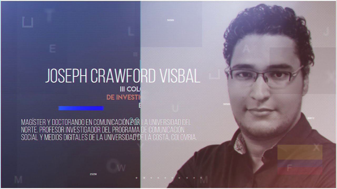 Spot Joseph Crawford - III Coloquio Internacional de Investigación en ...
