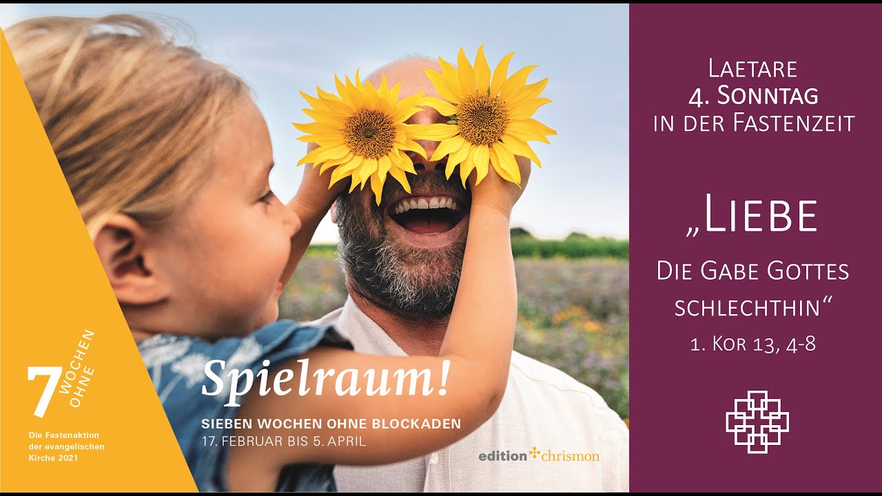 Liebe, eine Gabe Gottes - zu 1. Kor 13,4-8 - YouTube