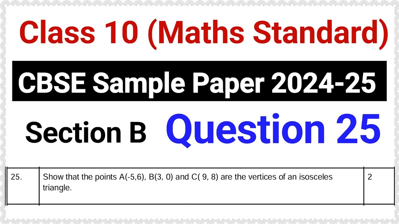 Question 25 CBSE Sample Paper 2024 -25 | Class 10 Mathematics Standard ...