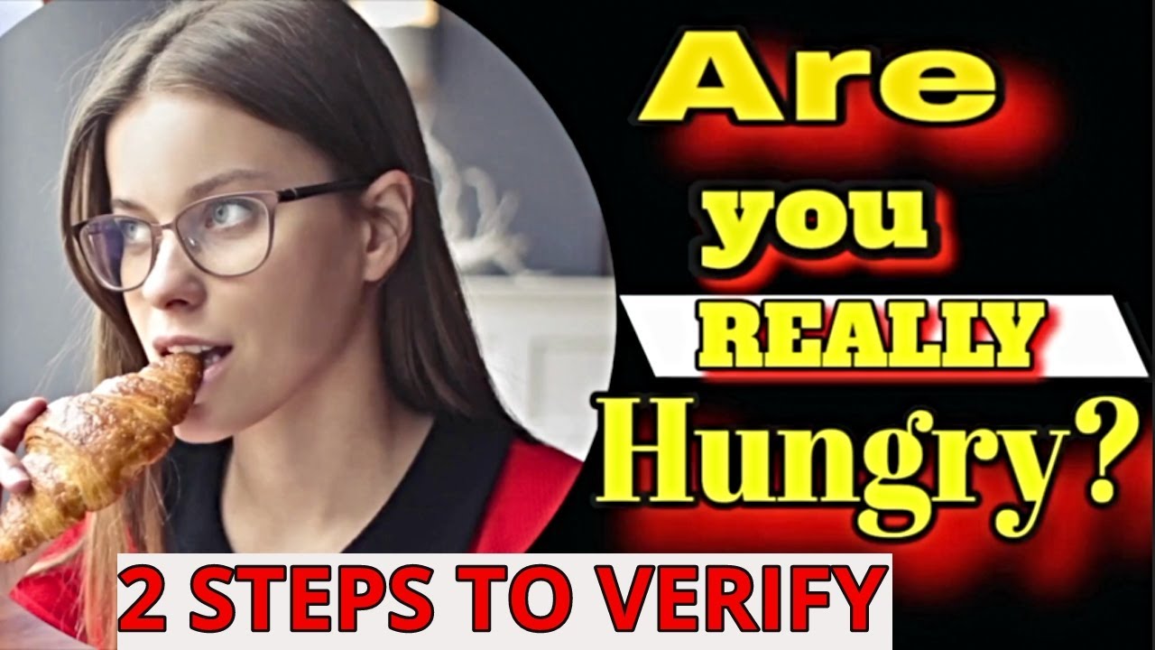 Are you really hungry?// How to know if you're really hungry? - YouTube