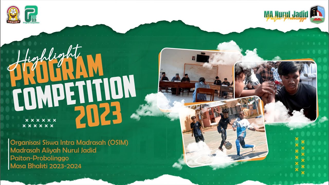 HIGHLIGHT DOKUMENTASI PROGRAM COMPETITION | MA NURUL JADID 2023 - YouTube