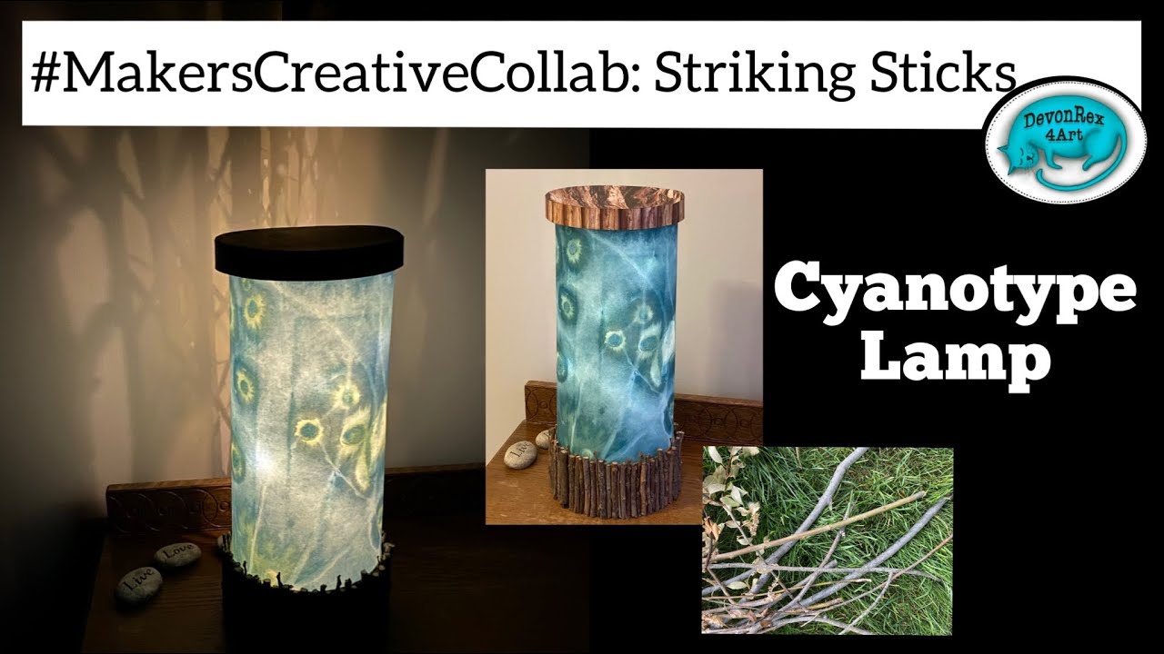 Cyanotype Lamp for #makerscreativecollab - YouTube