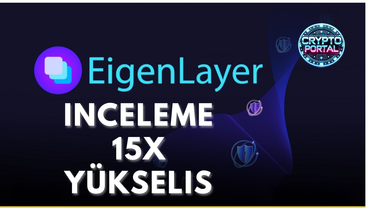 EİGENLAYER COİN İNCELEME 🚀🔥 - EİGENLAYER KAÇ X YAPACAK - 🚀🔥 #bitcoin # ...