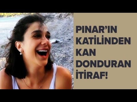 PINAR’IN KATİLİNDEN KAN DONDURAN İTİRAF! #internethaber