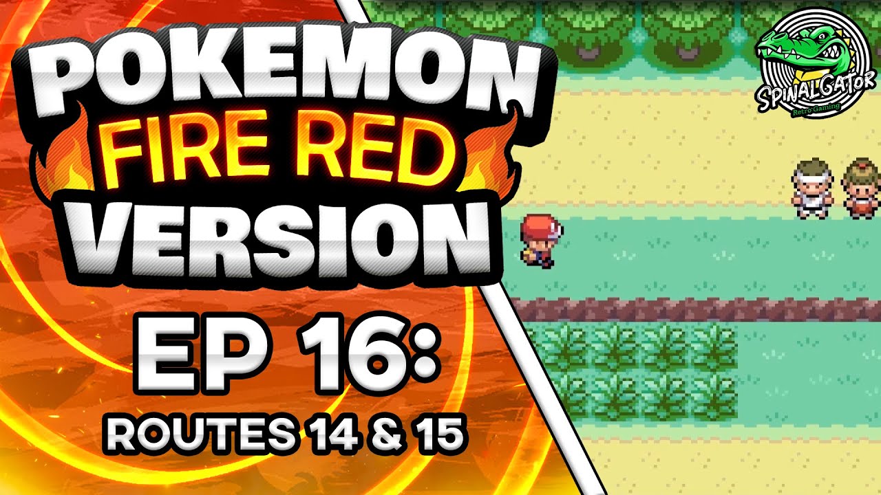 Pokemon FireRed Episode 16: Routes 14 & 15 - YouTube