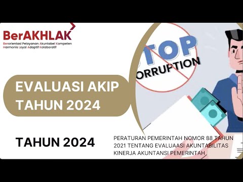 EVALUASI AKIP TAHUN 2024 - YouTube