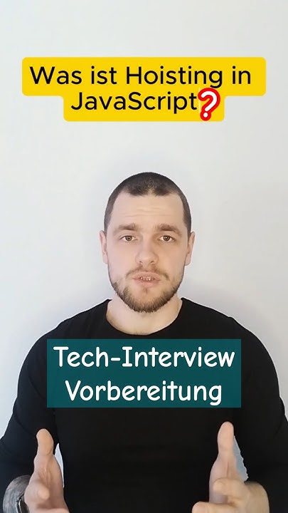 Was ist Hoisting in JavaScript? #technicalinterview #hoisting - YouTube