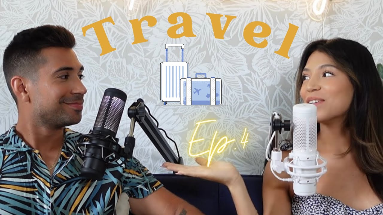 What We Enjoy Most About Traveling: Couples Coverage Episode 4 - YouTube