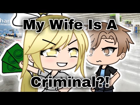 My Wife Is A Criminal!? | Gacha Life Mini Movie | GLMM
