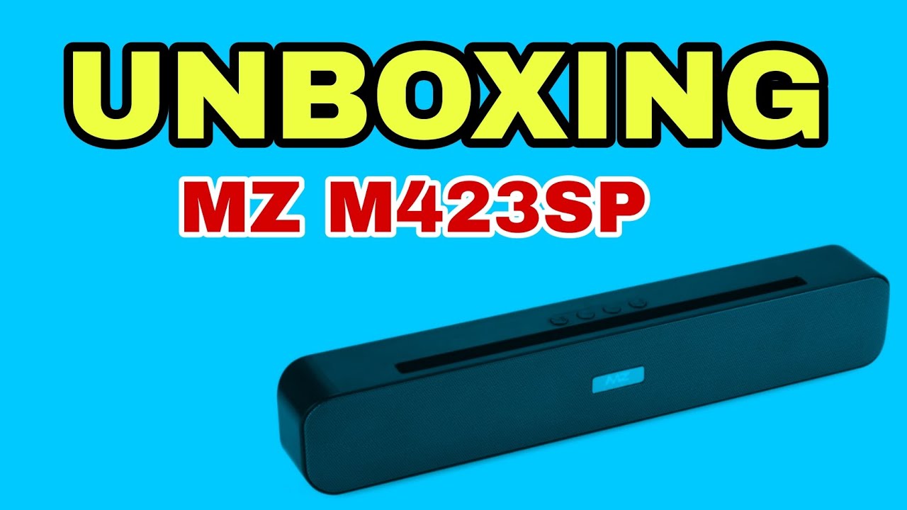 MZ M423SP soundbar | Bluetooth Speaker | unboxing - YouTube