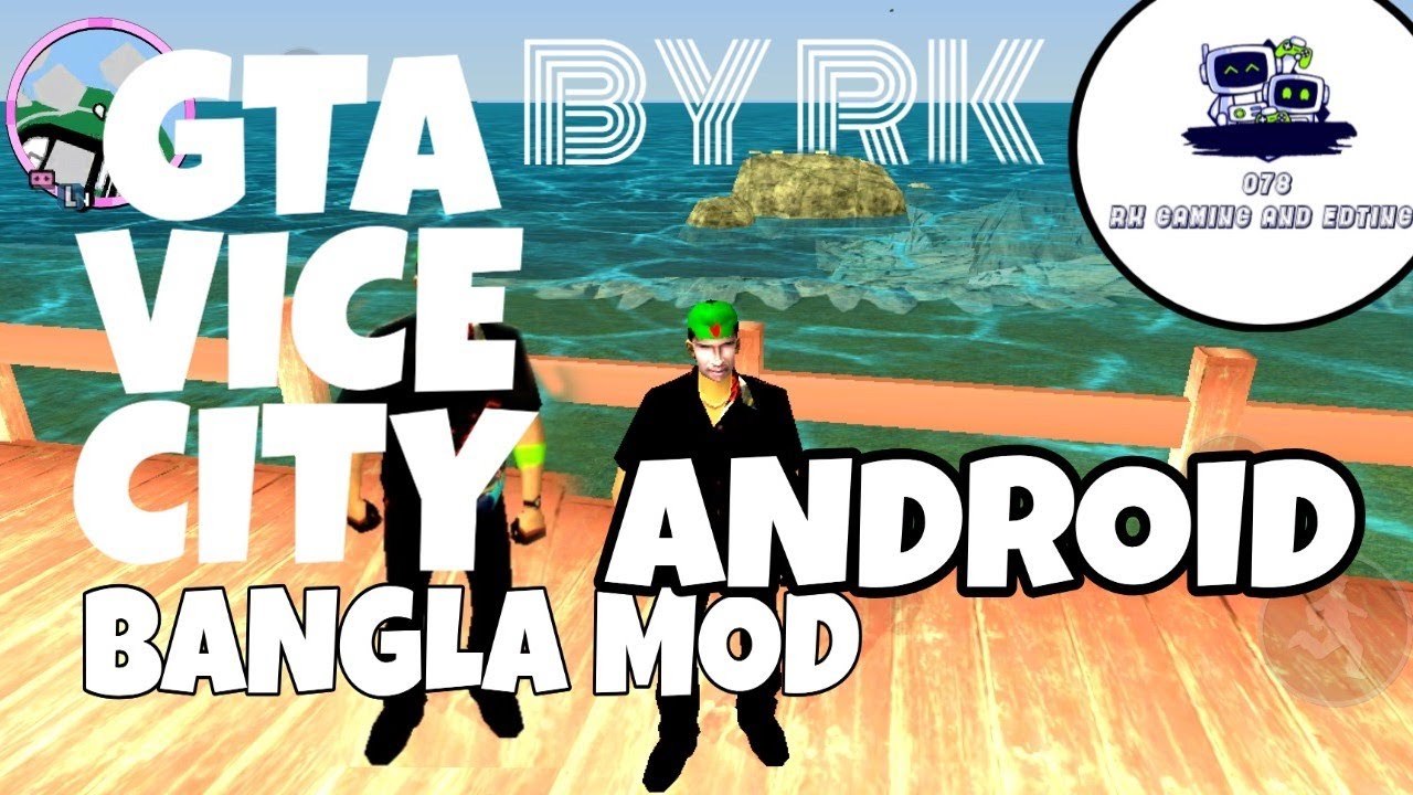 DOWNLOAD GTA VC BANGLA MOD BY RK - YouTube