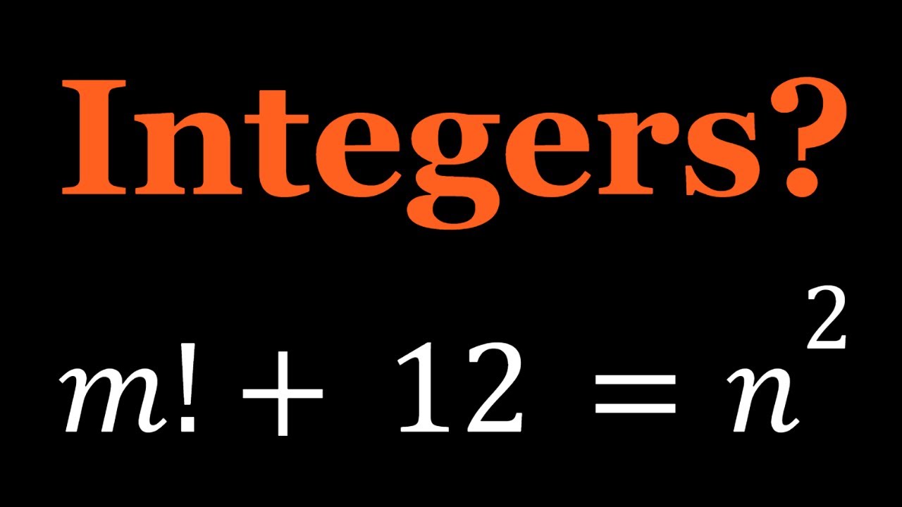 A Factorial Equation | m!+12=n^2 - YouTube