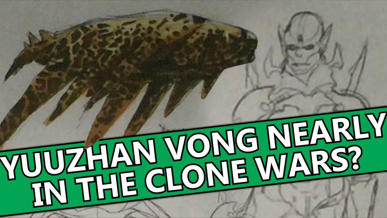 How The Yuuzhan Vong Were Nearly in Star Wars: The Clone Wars - YouTube