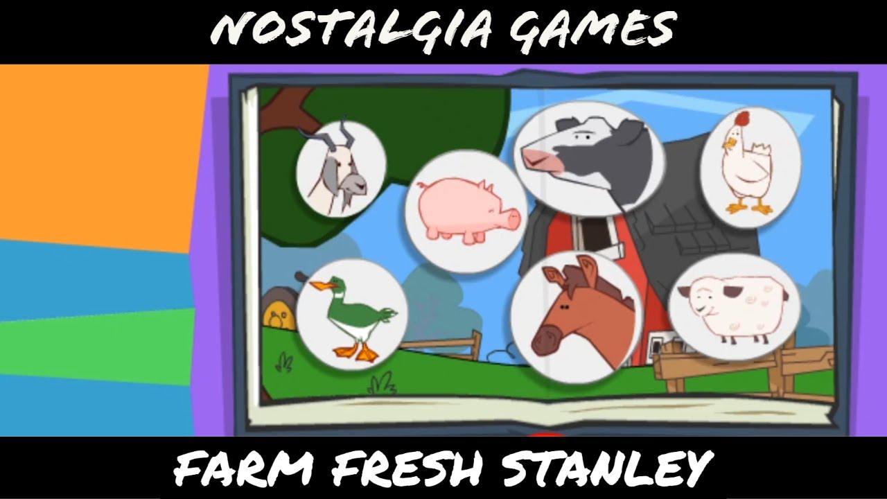 Nostalgia Games | Stanley: Farm Fresh Stanley - YouTube