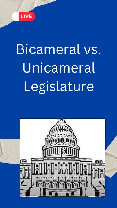 Difference between Bicameral and Unicameral Legislature | # ...