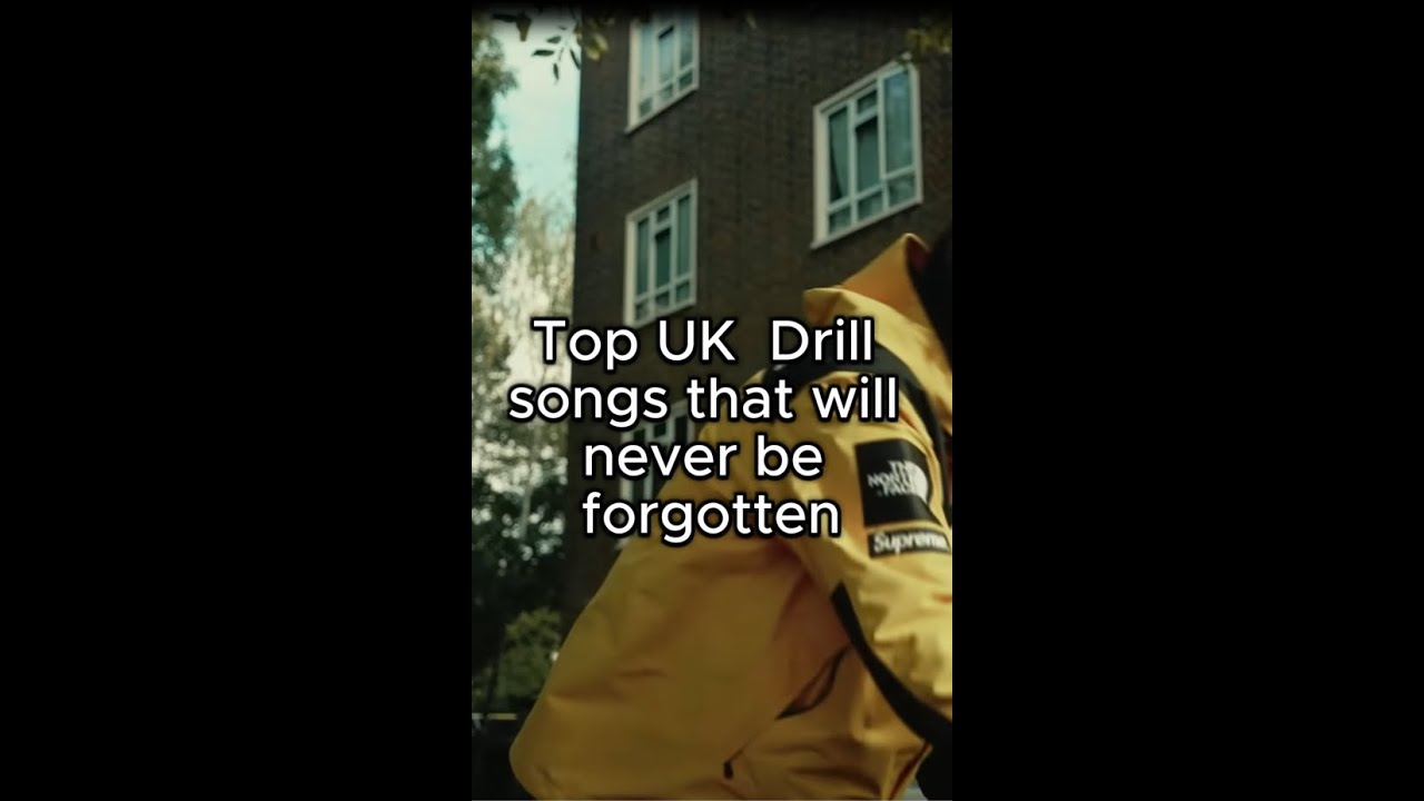 Top UK Drill songs that could never be forgotten - YouTube
