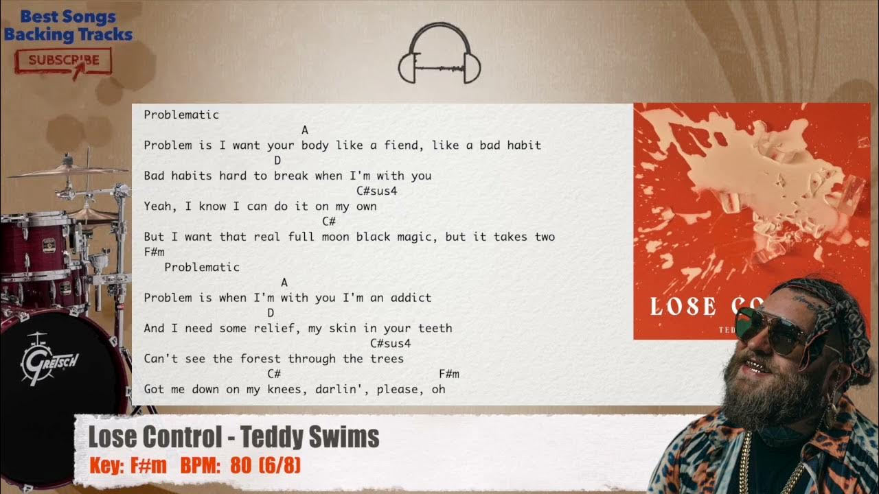 ð¥ Lose Control Teddy Swims Drums Backing Track With Chords And Lyrics