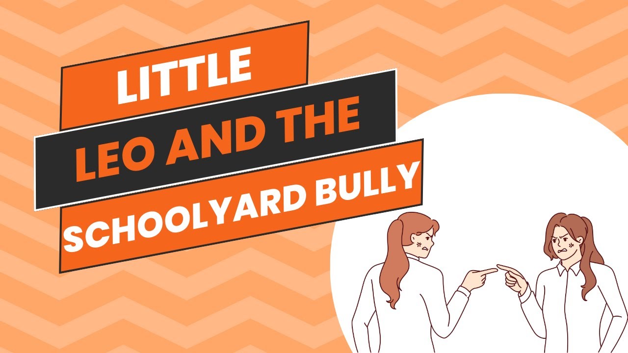 Little Leo and the Schoolyard Bully 🤓🧒😨 - YouTube