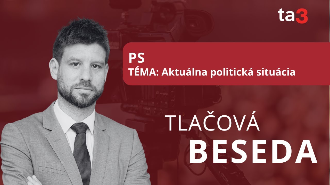 PS TÉMA: Aktuálna politická situácia - YouTube