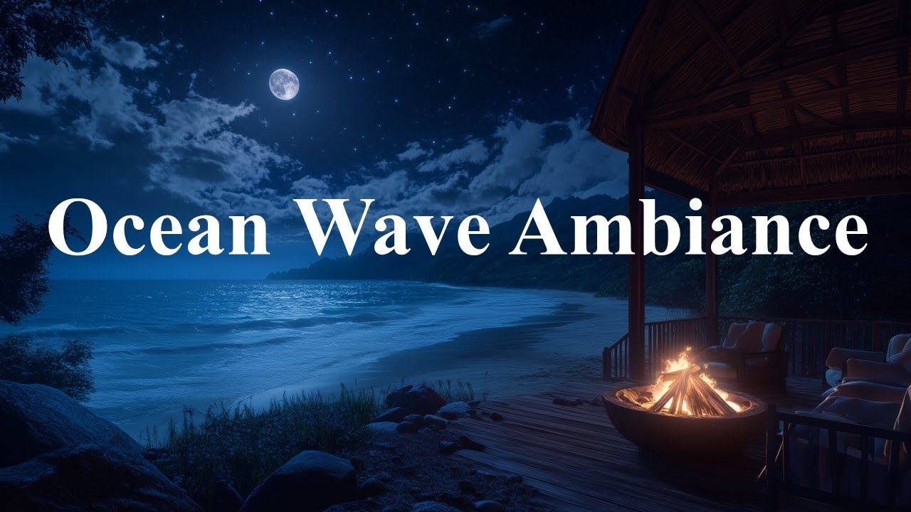 Calming Beach Ambiance | Ocean Waves & Crackling Fire - YouTube