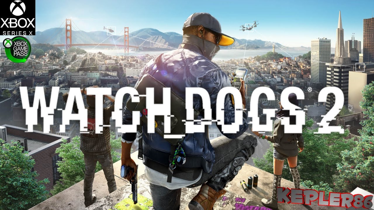 Watch Dogs 2 #07 Alcatraz hasta Rhonda's [Xbox Series X] - YouTube