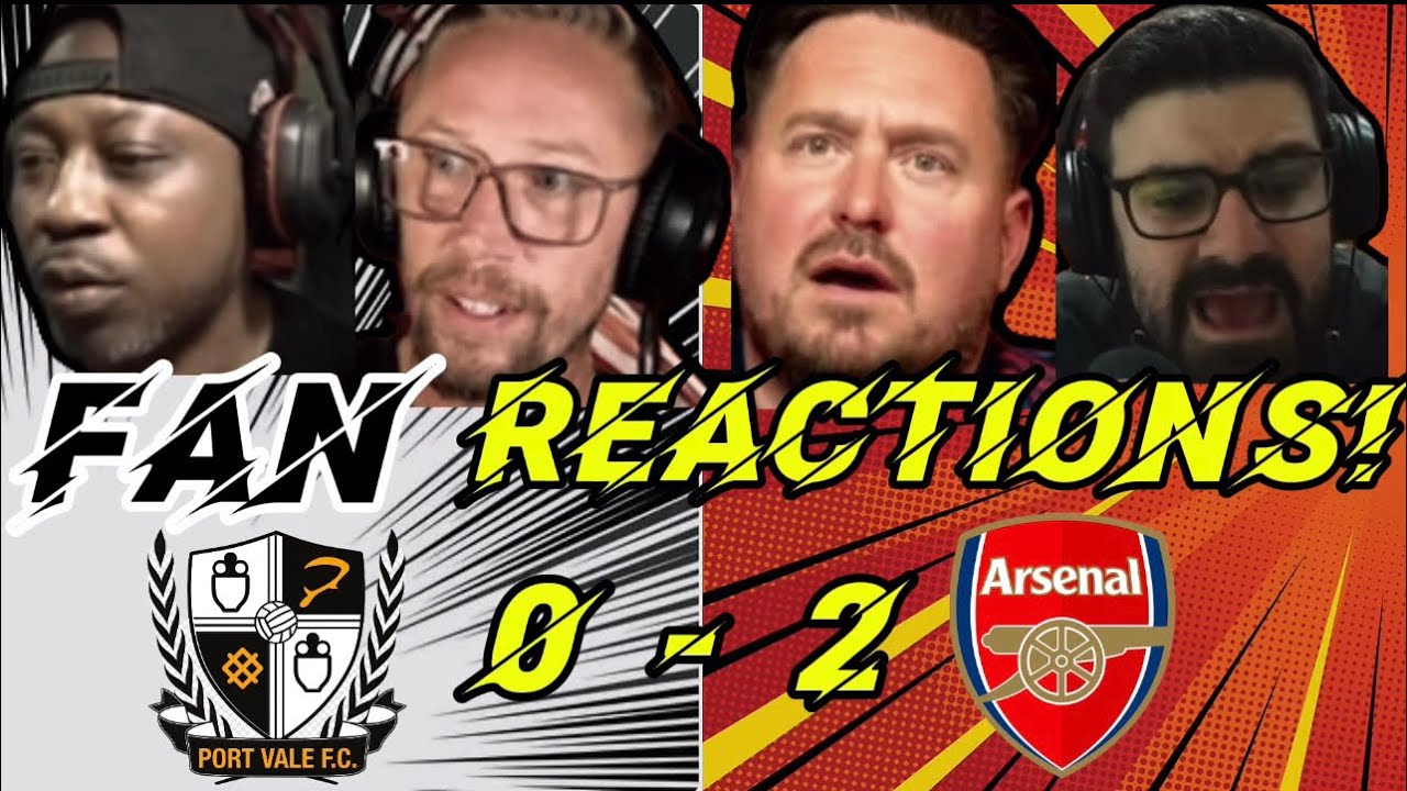 😱 Fans Go Crazy! | Port Vale 0 - 2 Arsenal | Gunners Dominate Away! ⚽🔥 ...