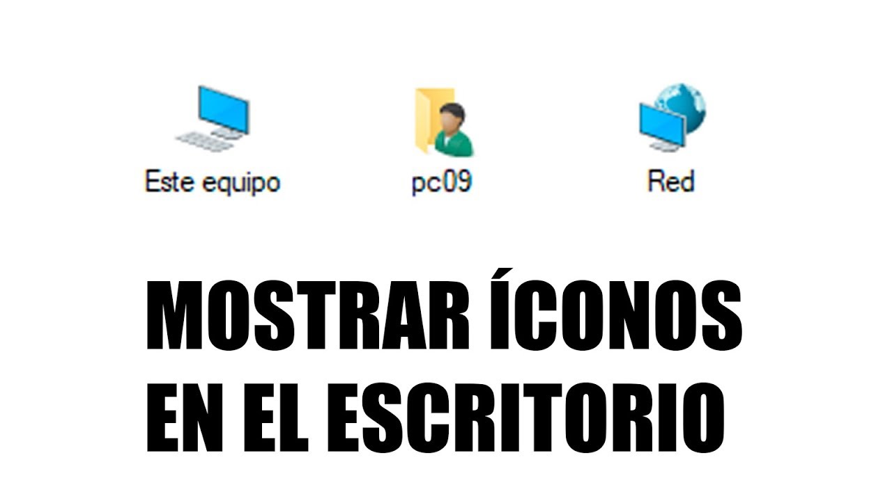 Mostrar icono de Mi Equipo, Este Equipo, Red, Panel de Control en el ...