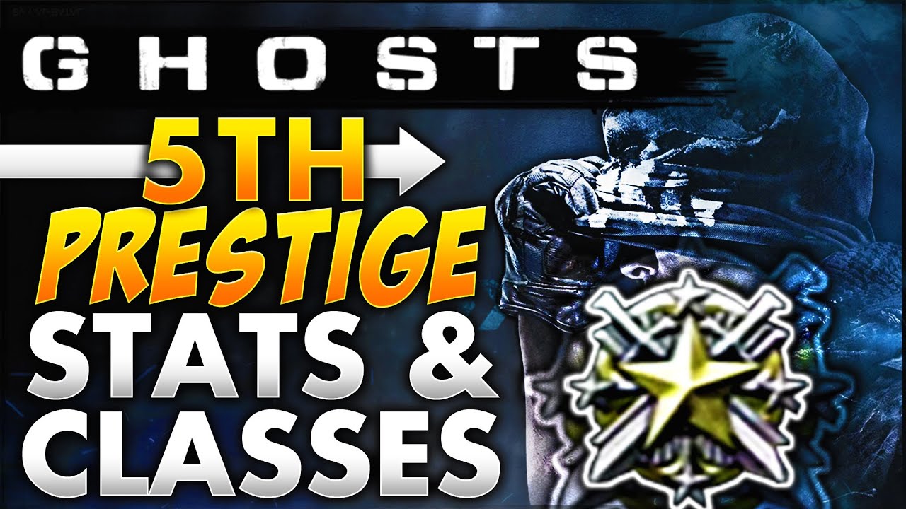 CoD Ghosts: 5th PRESTIGE - Unlocks, Stats & Classes! (Call of Duty ...