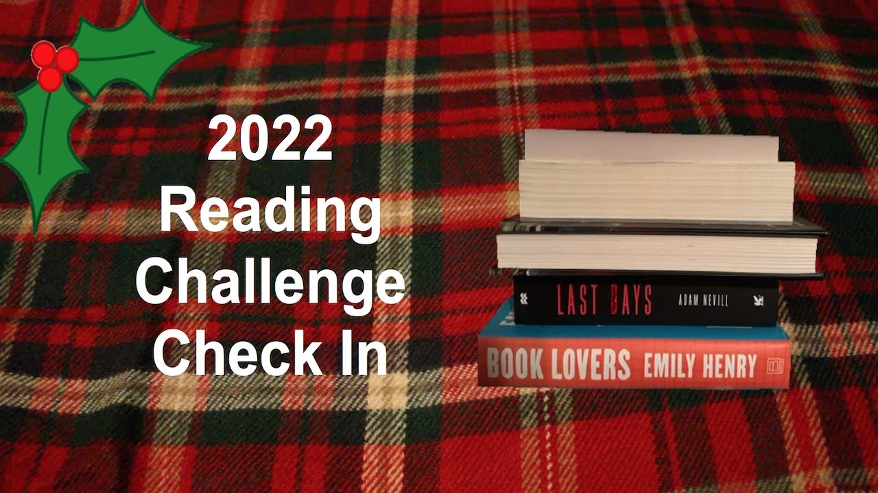 2022 Reading Challenge Check In ... Did I Complete Them All? - YouTube