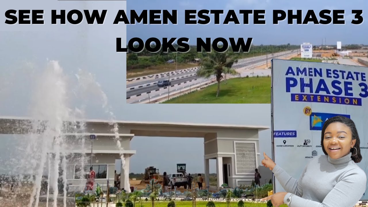 AMEN ESTATE PHASE 3 APRIL UPDATE - LAND FOR SALE IN AMEN ESTATE PHASE 3 ...