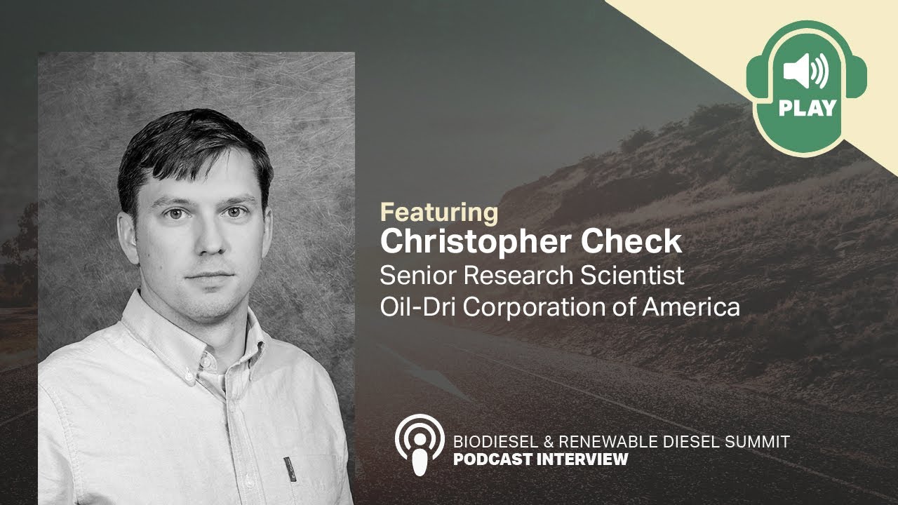 Christopher Check, Oil-Dri Corporation of America - Biodiesel ...