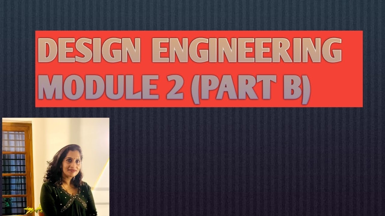 Design Engineering module 2( part B) - YouTube