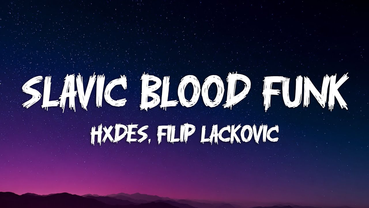 HXDES, Filip Lackovic - Slavic Blood Funk - YouTube